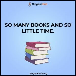 367 World Book Day Slogans, Book Taglines & Book Day Quotes