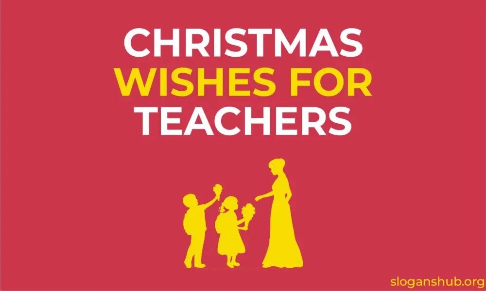 500 Merry Christmas Wishes for Teachers from Students