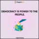 231 Best Democracy Slogans & Slogans for Democracy Day