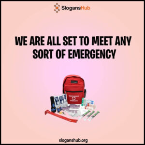 955 Best Disaster Preparedness Slogans & Catchy Taglines