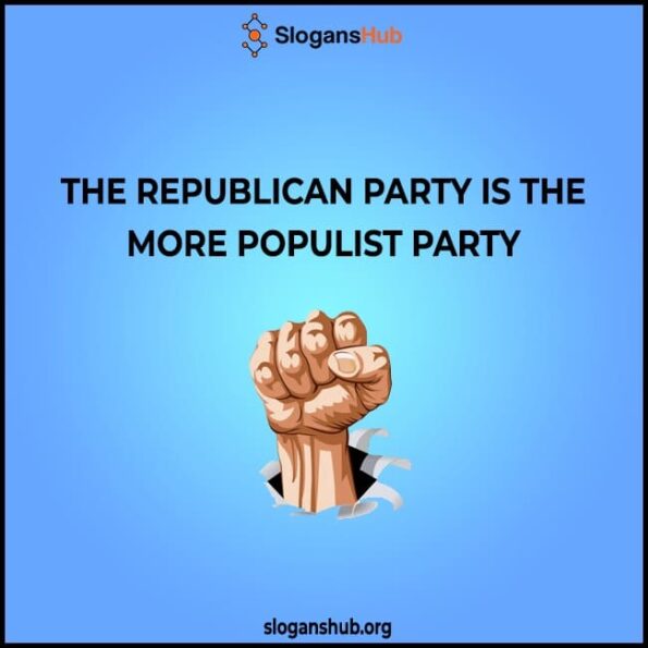 177 Catchy Populist Slogans, Party Slogans & Campaign Slogans