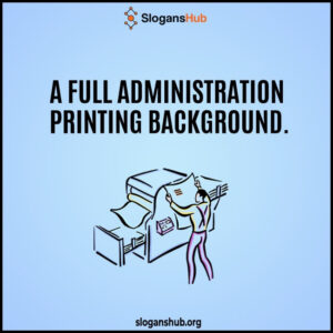 950 Catchy Printing Press Slogans & Best Printing Press Taglines