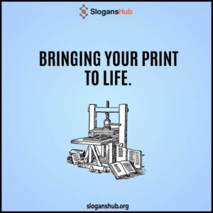 950 Catchy Printing Press Slogans & Best Printing Press Taglines