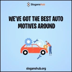 357 Unique Automotive Services Slogan and Taglines