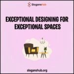 278 Creative Interior Design Slogans and Taglines