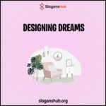 278 Creative Interior Design Slogans and Taglines