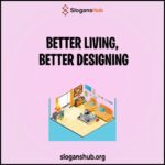 278 Creative Interior Design Slogans and Taglines