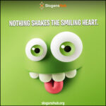 150 Unique Smile Slogans and Fake Smile Slogans