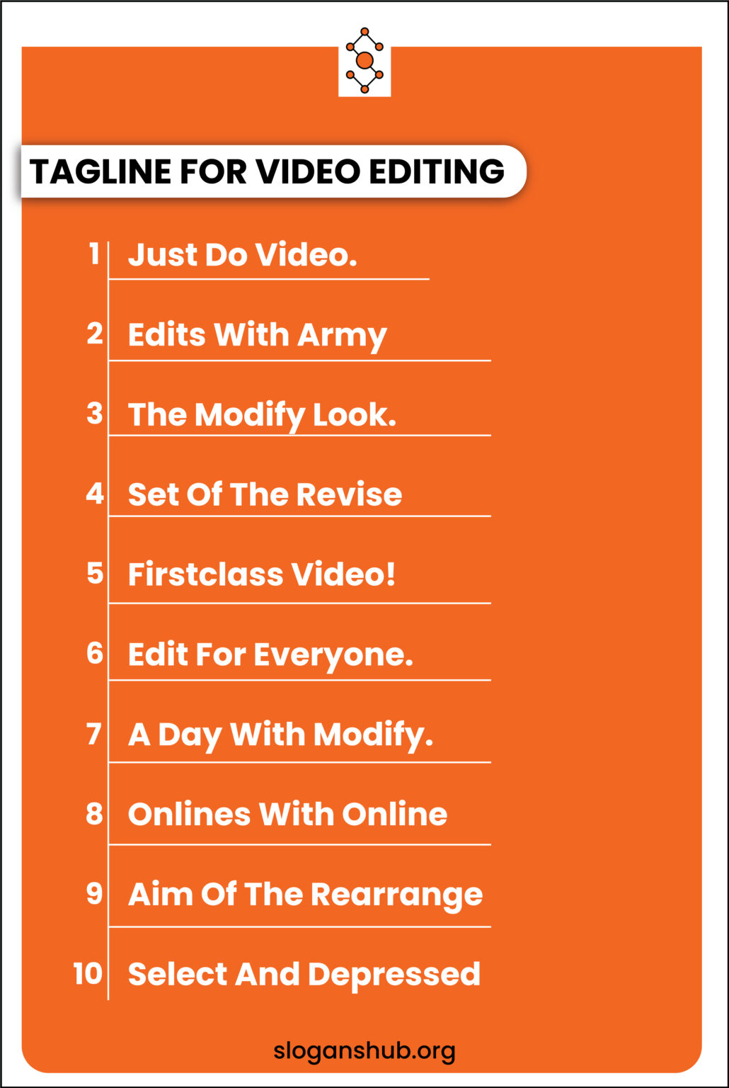 150 Best Slogans For Video Editors & Taglines For Video Editing