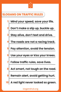 220 Catchy Traffic Safety Slogans & Slogans On Traffic Rules