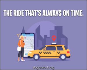 150 Taxi Slogans & Taxi Company Slogans to Boost Your Service