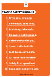 220 Catchy Traffic Safety Slogans & Slogans On Traffic Rules