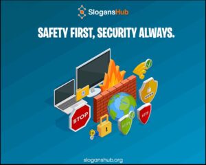 320 Unique Internet Safety Slogans Ideas & Online safety slogans