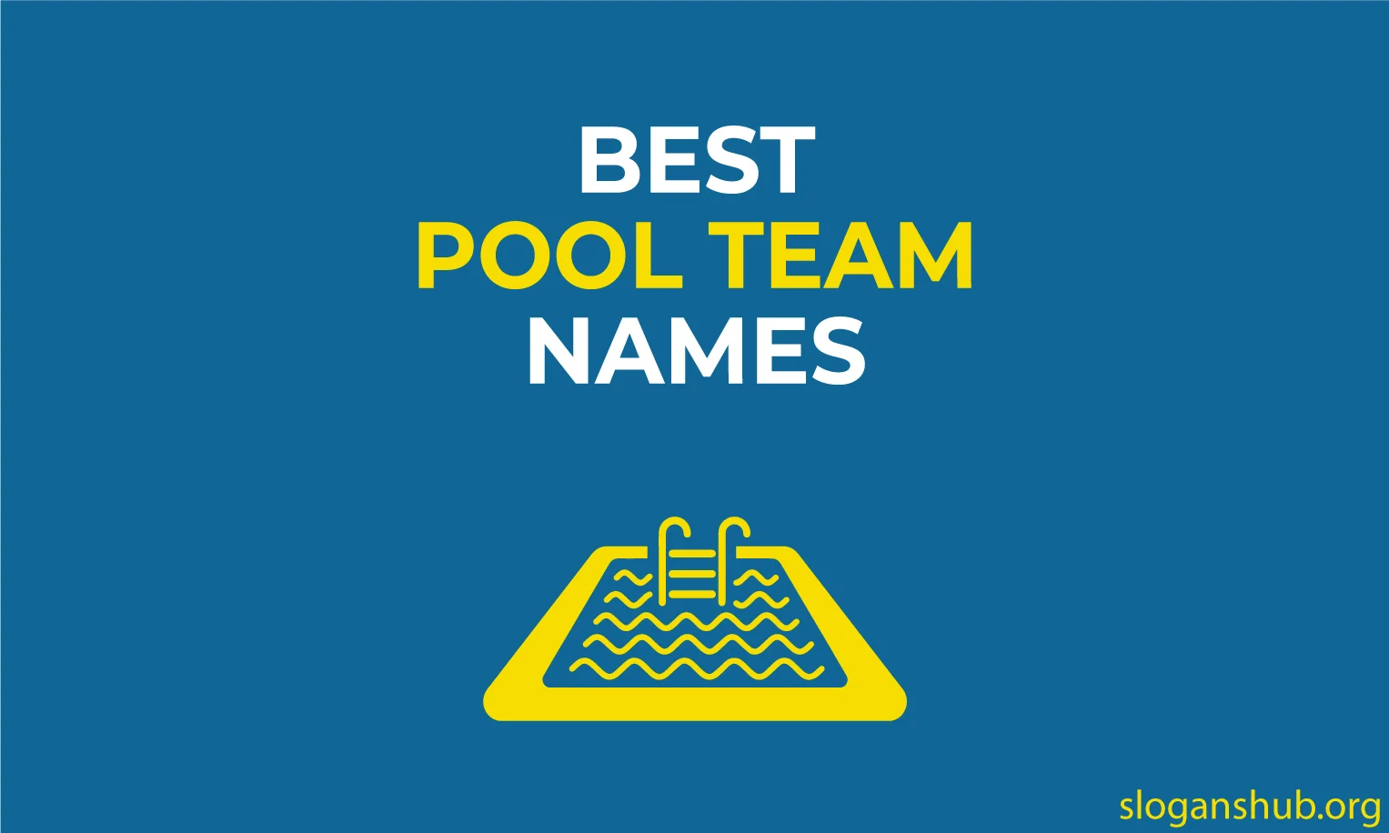 200 Best Pool Team Names & Suggestions for Pool Team Names