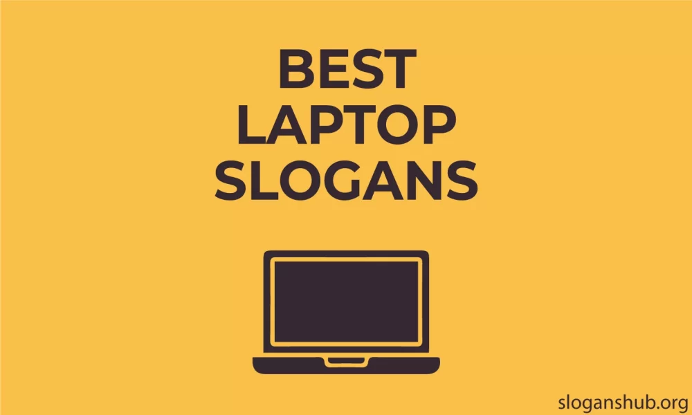 120 Best Laptop Slogans to Promote Laptop Business & Company