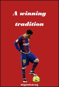 240 Latest Football Slogans Ideas & Football Taglines