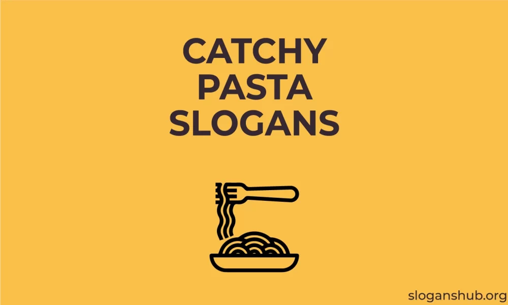 120 Best Pasta Restaurant Slogans for Marketing and Advertising