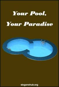 227 Unique Pool Slogans, Mottos & Puns: Dive into Best Ideas