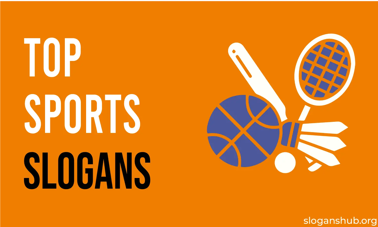 275 Top Sports Slogans - Slogans Related to Sports 2025