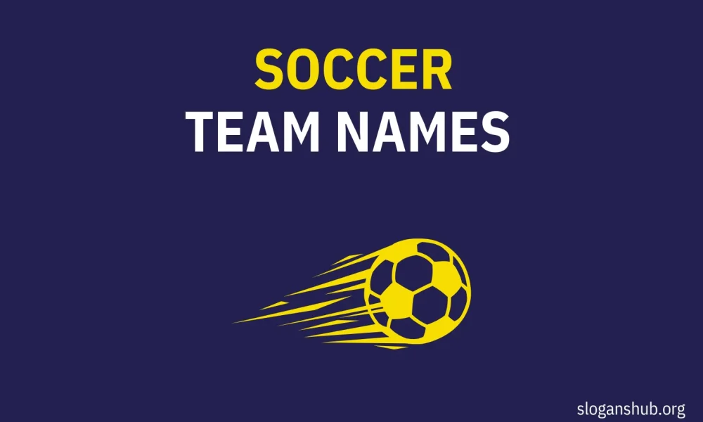 180 Soccer Team Names | Catchy, Unique & Cool Ideas for Squads