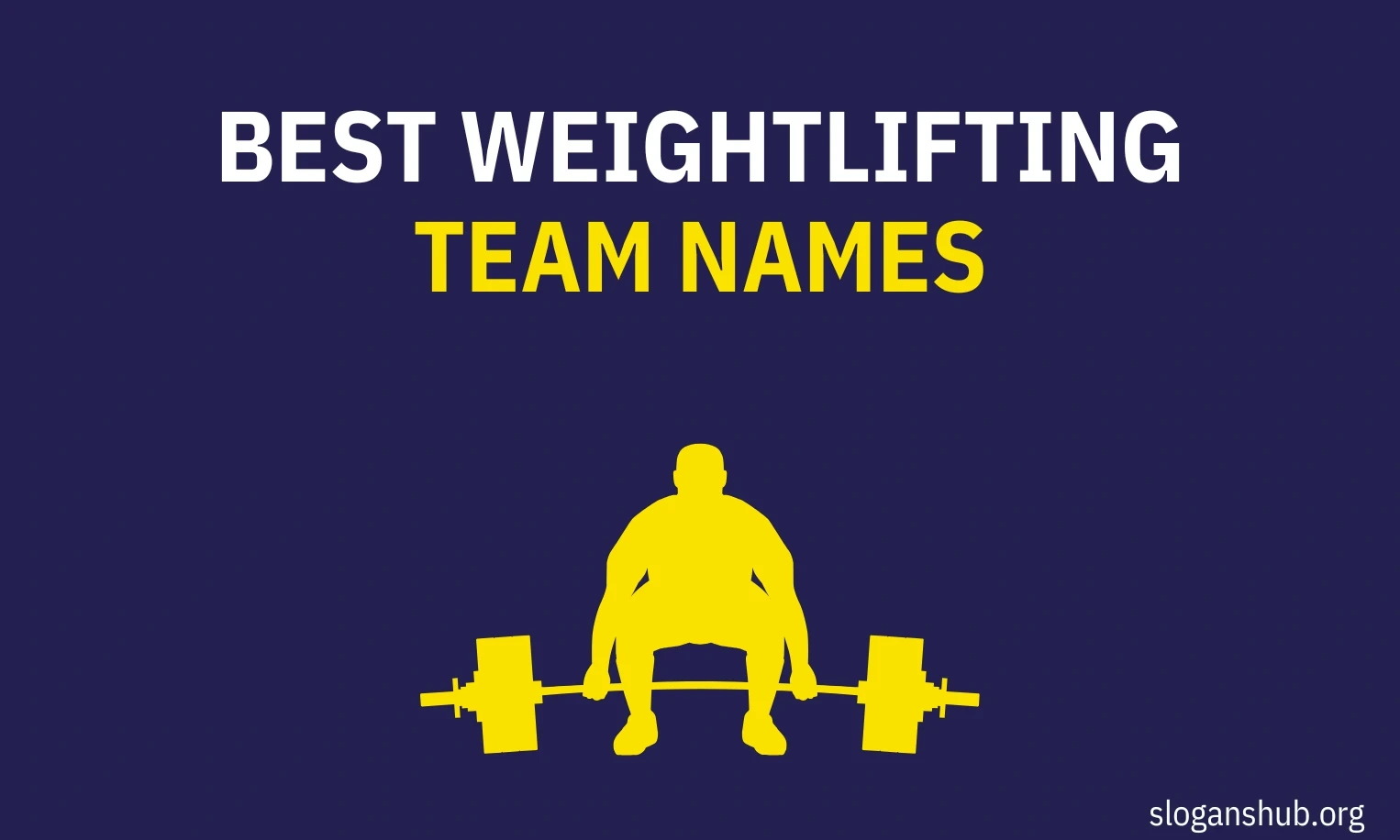 100 Best Weightlifting Team Names for Strength, Motivation & Unity